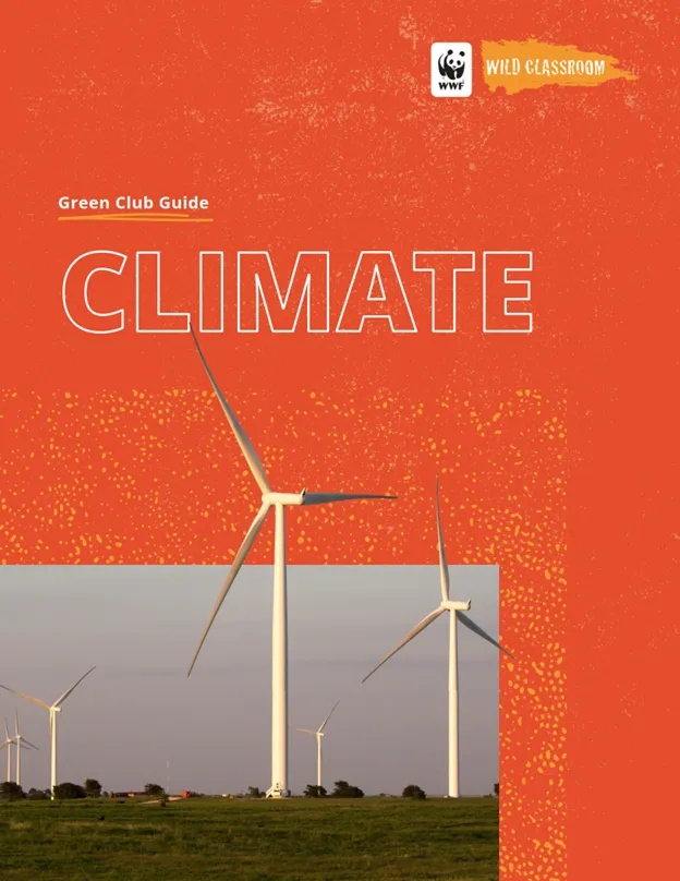 Green Club Guide: Teaching Resources for Student Action | World ...