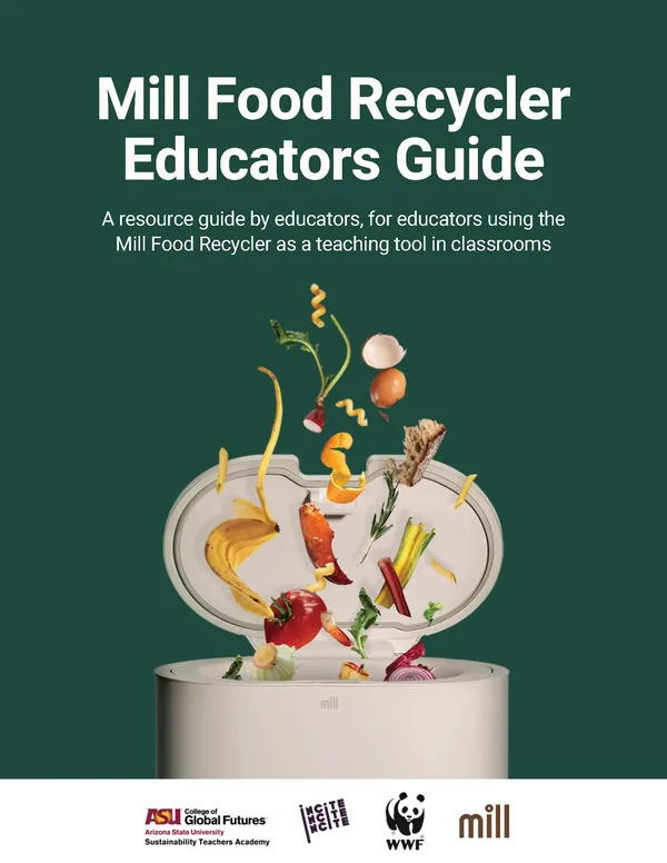 Mill Food Recycler Educators Guide | WWF