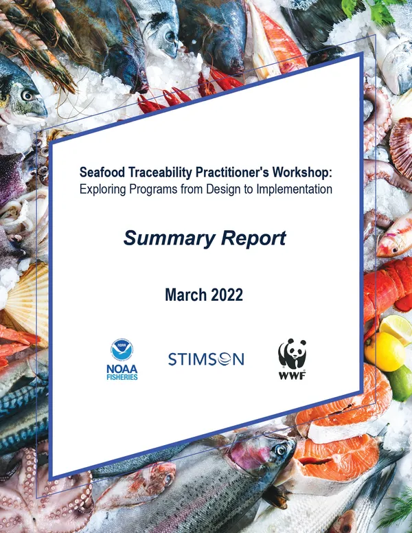 Seafood Traceability Practitioner's Workshop: Summary Report | WWF